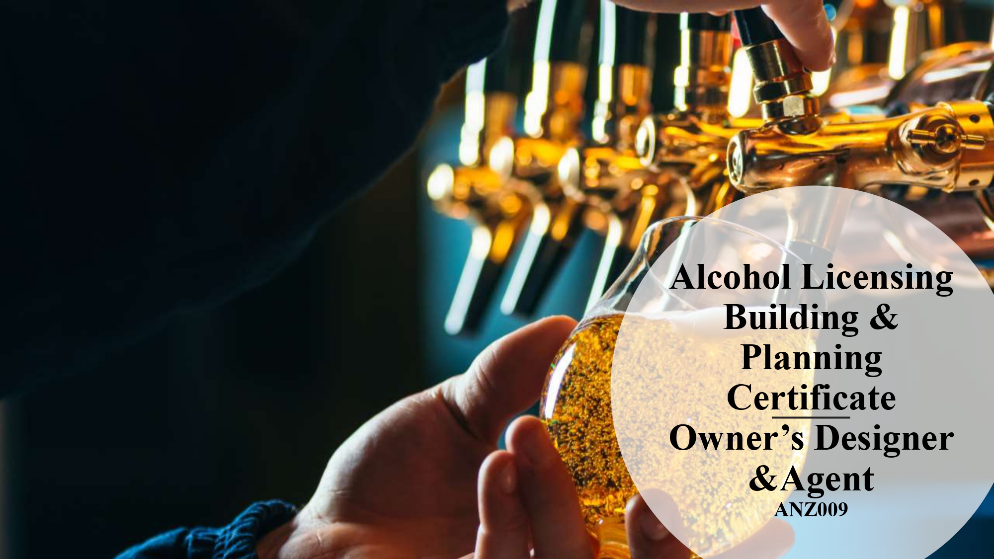 ANZ009 – Alcohol Licensing Building and Planning Certificate – Owner’s ...